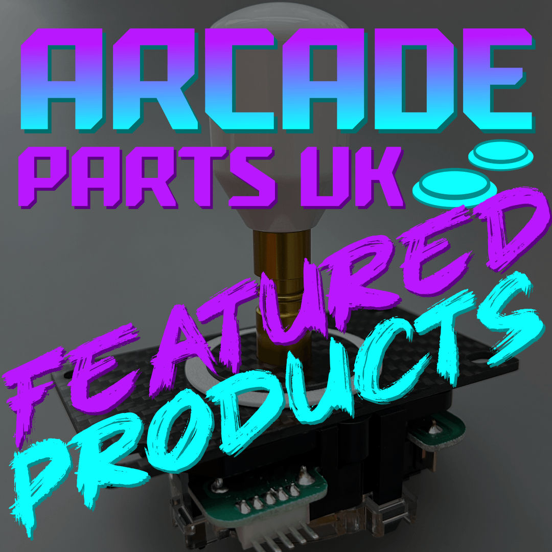 Featured – Arcade Parts UK